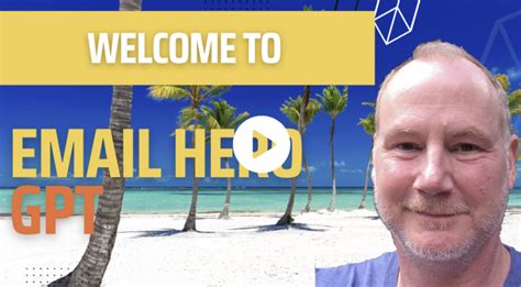 Get Email Hero Gpt Learn How To Harness Free Revolutionary Ai