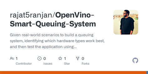Github Rajat Ranjan Openvino Smart Queuing System Given Real World Scenarios To Build A