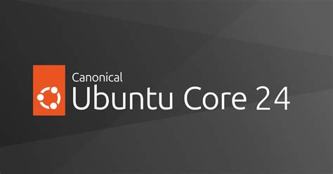 Canonical 发布 Ubuntu Core Ubuntu
