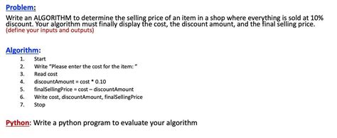 Solved Problem Write An ALGORITHM To Determine The Selling Chegg Com