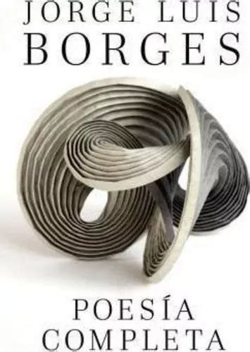 Poesia Completa Jorge Luis Borges Mercadolibre