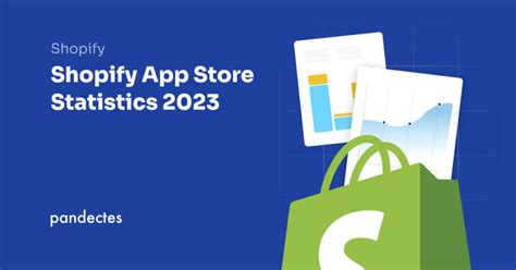 Shopify App Store Statistics 2023 Pandectes