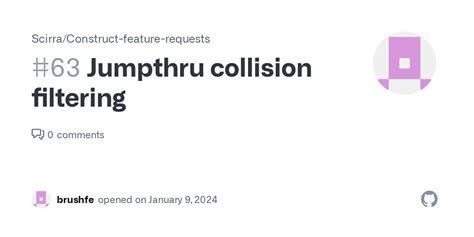 Jumpthru Collision Filtering · Issue 63 · Scirraconstruct Feature