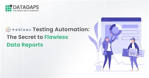 Stop Manual Tableau Testing Start Trusting Your Data Datagaps