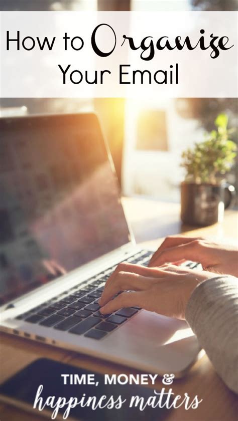 How To Organize Your Emails Working Mom Humor Working Mom Tips Money And Happiness