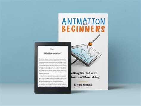 Animation For Beginners Getting Started With Animation Filmmaking