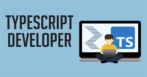 how to become a typescript developer scmgalaxy