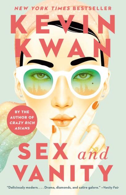 Sex And Vanity A Novel By Kevin Kwan Paperback Barnes Noble