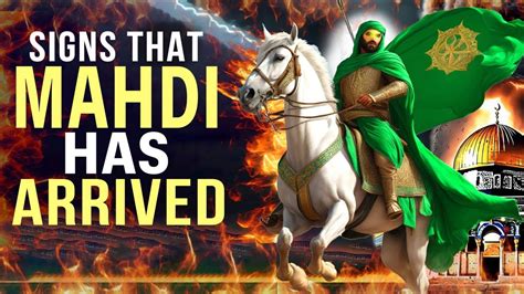 Imam Mahdi Signs Of Arrival