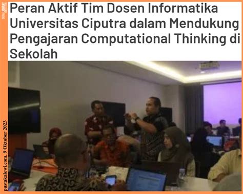Peran Aktif Tim Dosen Informatika Universitas Ciputra Dalam Mendukung