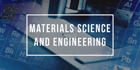 Major In Materials Science And Engineering Materials Science And