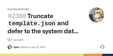 Truncate `templatejson` And Defer To The System Data Models Where