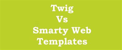 What Is Template Engine In Php Twig And Smarty Atomlogics