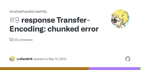 Response Transfer Encoding Chunked Error · Issue 9 · Renatoathaydesraw · Github