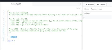 Run Selected Code Only In Dbt Cloud Ide Help Dbt Community Forum