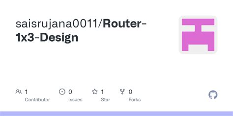 Github Saisrujana0011router 1x3 Design