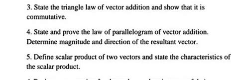 3 State The Triangle Law Of Vector Addition And Show That It Is Commutat