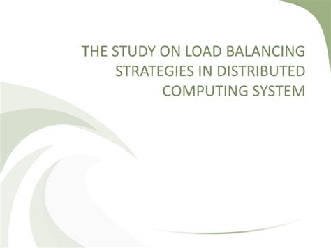 load balancing in distributed computing pptx computer networking