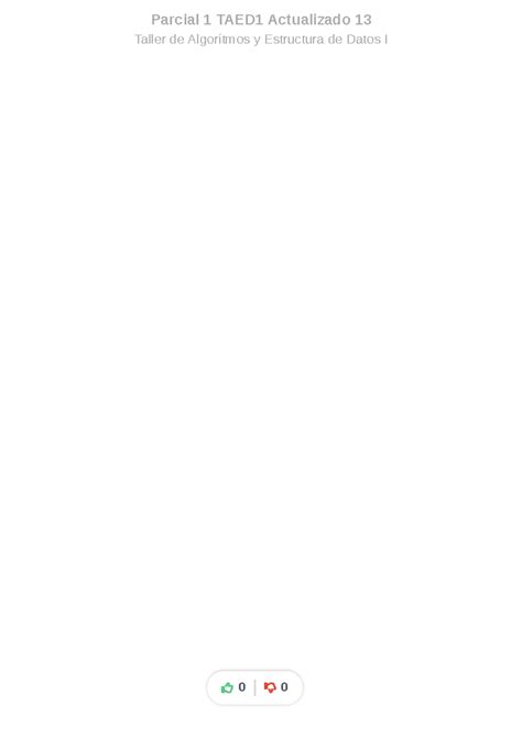 Parcial 1 Taed1 Actualizado 13 Compress Parcial 1 Taed1 Actualizado
