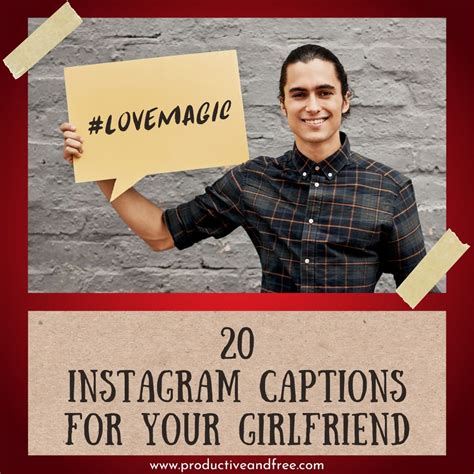20 Instagram Captions For Your Girlfriend — Productive And Free