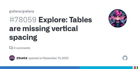 Explore Tables Are Missing Vertical Spacing · Issue 78059 · Grafana