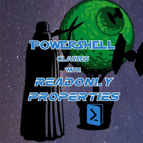 Powershell Read Only Class Properties ·