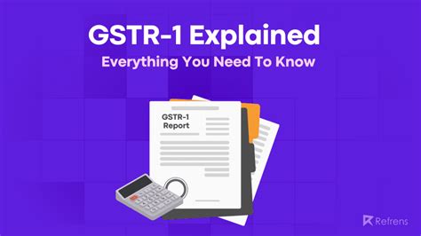 Gstr 1 Explained Everything You Need To Know