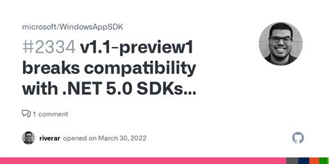 V11 Preview1 Breaks Compatibility With Net 50 Sdks Older Than 50406 · Issue 2334