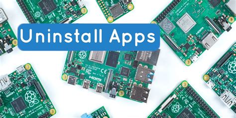 how to uninstall apps or packages on raspberry pi