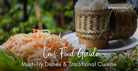 Laos Food Guide Must Try Dishes And Traditional Cuisine