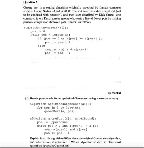 Solved Question 3 Gnome Sort Is A Sorting Algorithm