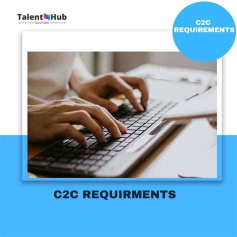 Talent Hub Solutions C2c Requirements