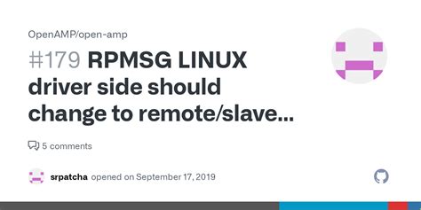 Rpmsg Linux Driver Side Should Change To Remote Slave Issue Openamp Open Github