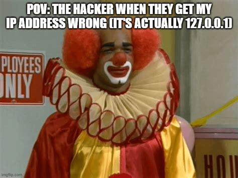 The Hacker Is Stupid For Sure R Networkingmemes