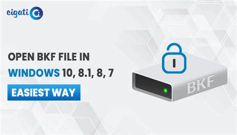 How To Open BKF File Without NTBackup Utility In Windows