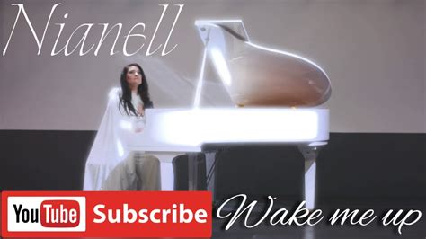 Nianell Wake Me Up Official Music Video Youtube