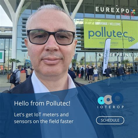 Ioterop On Linkedin Pollutec2023 Iot Sensors Meters Utilities