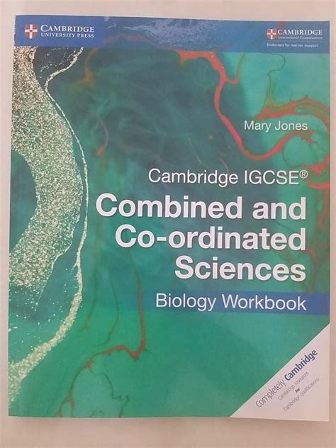 Cambridge Igcse Combined And Co Coordinated Sciences Biology Workbook