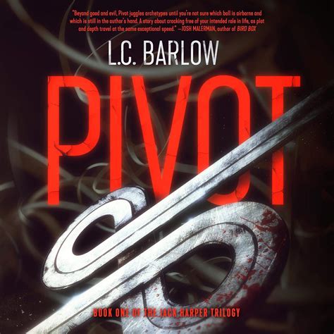 Pivot The Jack Harper Trilogy Book 1 Audible Audio Edition Lc Barlow Emma