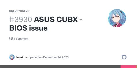 asus cubx bios issue · issue 3930 · 86box 86box · github