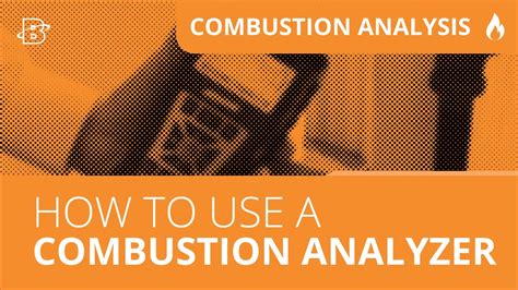 How To Use A Combustion Analyzer Easy As 1 2 3 Youtube