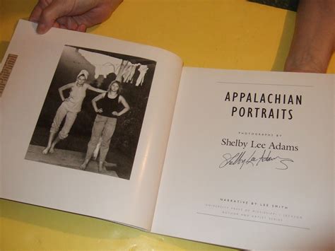 Appalachian Portraits By Shelby Lee Adams Signed And Lee Smith
