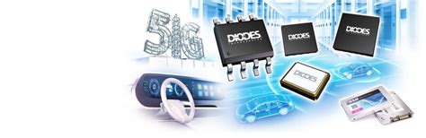 Diodes Incorporated Analog And Discrete Power Solutions