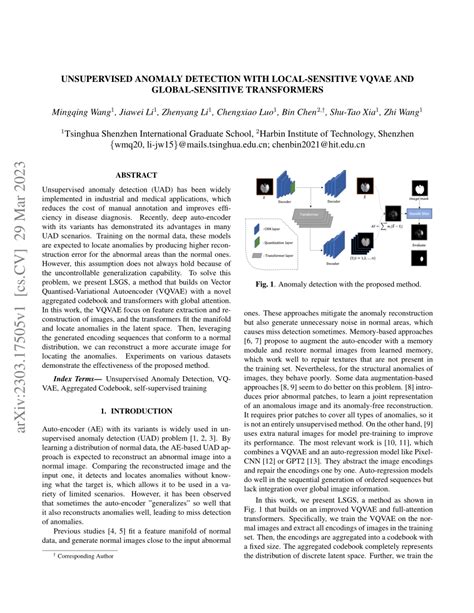 PDF Unsupervised Anomaly Detection With Local Sensitive VQVAE And Global Sensitive Transformers