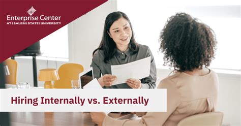 Hiring Internally Vs Externally The Enterprise Center