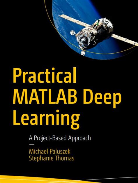 Matlab Practical Matlab Deep Learning Pdf Vip