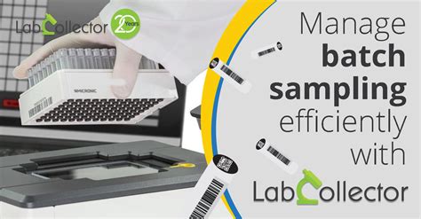 Batch Sampling Labcollector Blog