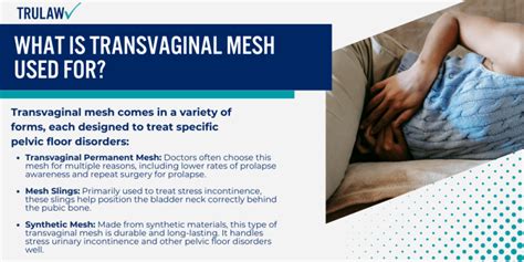 FAQ What Is Transvaginal Mesh Used For TruLaw