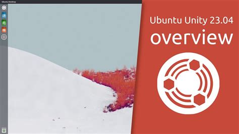 ubuntu unity 23 04 overview unity once again youtube
