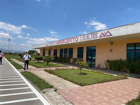 ¡oficial Aeropuerto Los Altos Cambiará De Categoría A Aeropuerto
